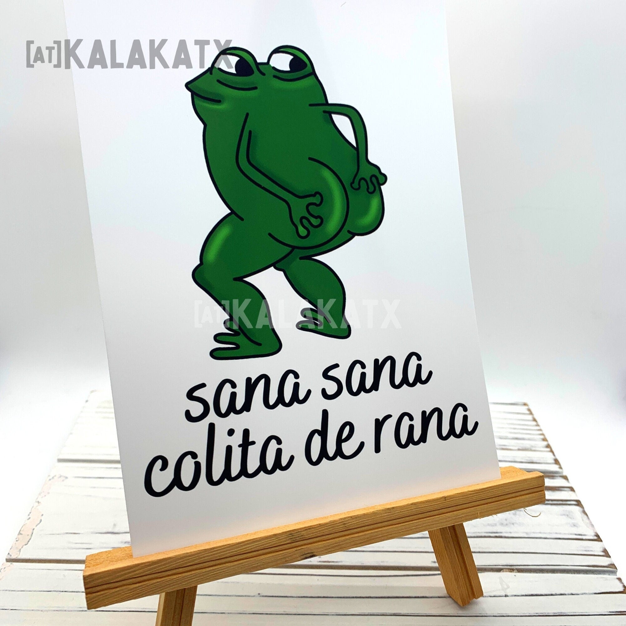 Sana Sana Colita de Rana 5x7 Art Print – kalakatx